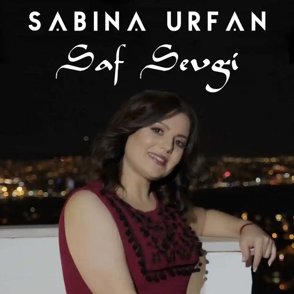 Şarkılar - Sabina Urfan